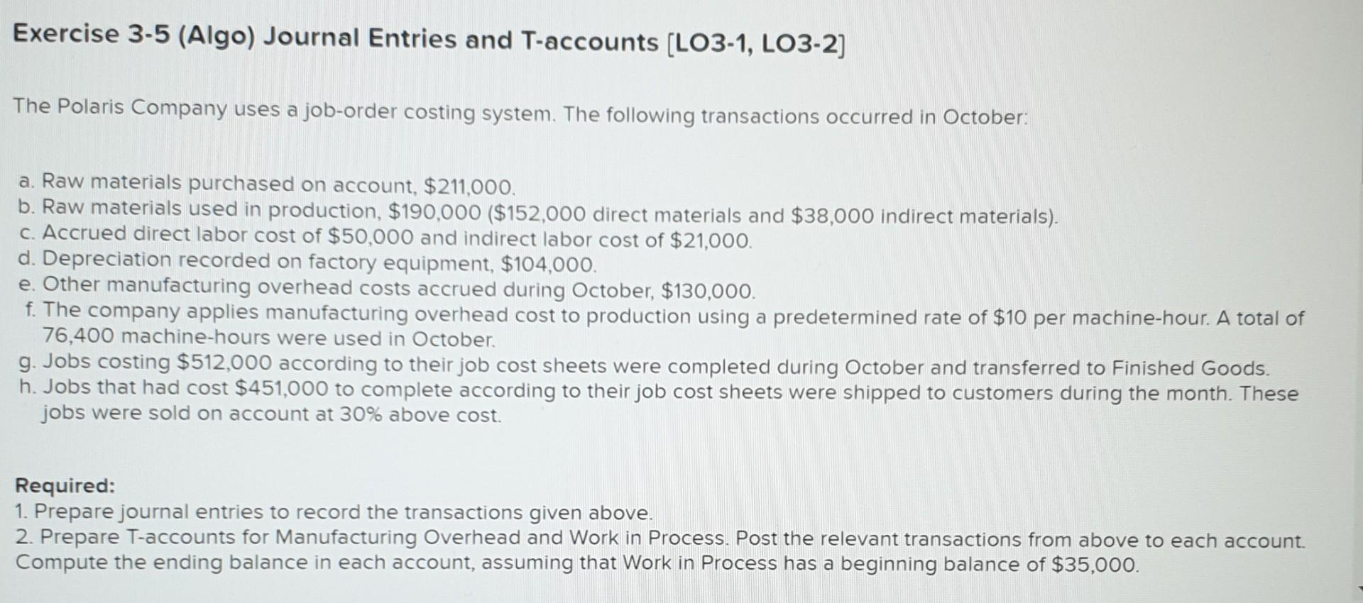 Solved Exercise 3-5 (Algo) Journal Entries and T-accounts | Chegg.com