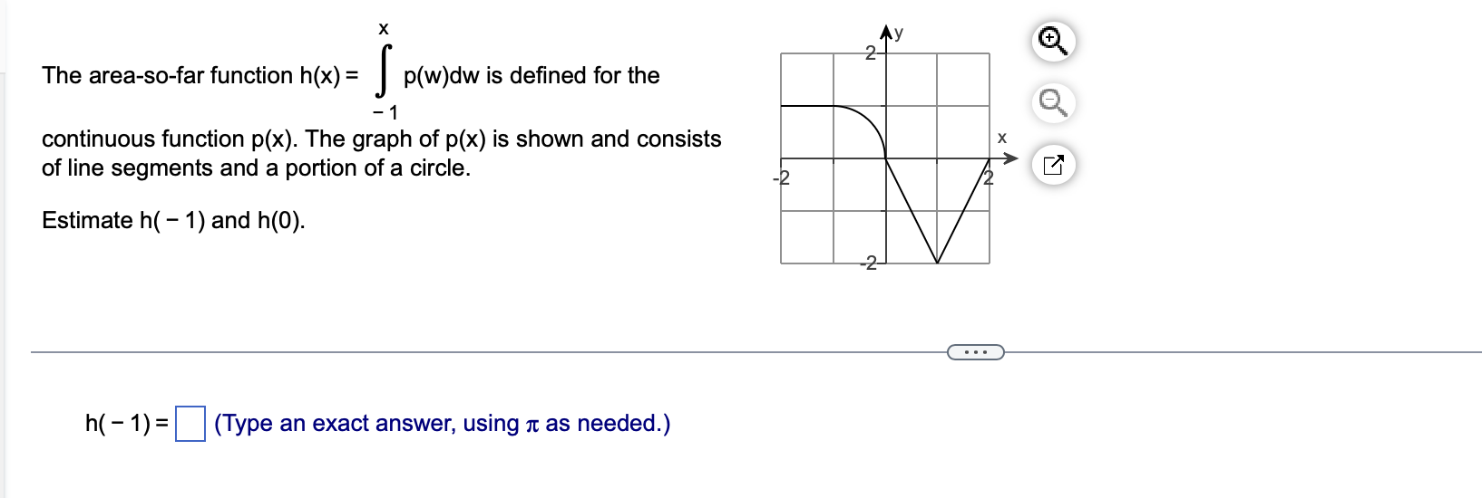 Solved The area-so-far function h(x)=∫-1xp(w)dw is ﻿defined | Chegg.com