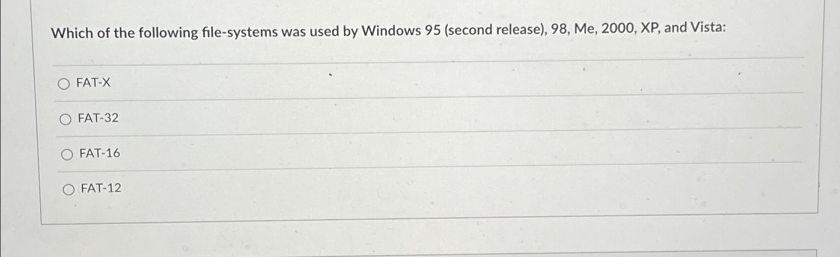 Solved Which of the following file-systems was used by | Chegg.com