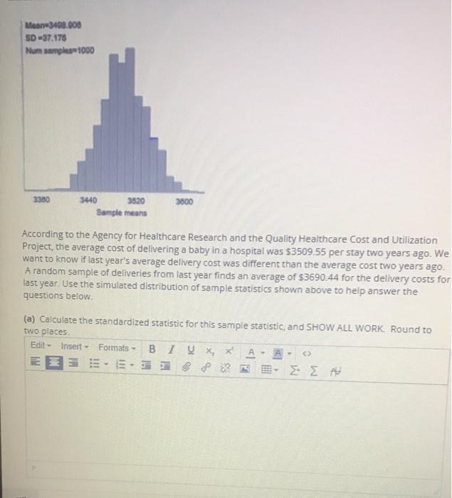 Solved Manne3400.000 SD-37.175 Num samples 1000 3300 3440 | Chegg.com