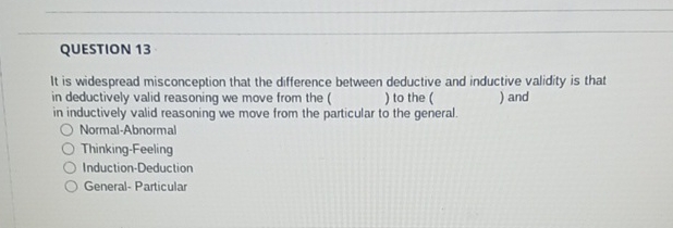 Solved QUESTION 13It is widespread misconception that the | Chegg.com