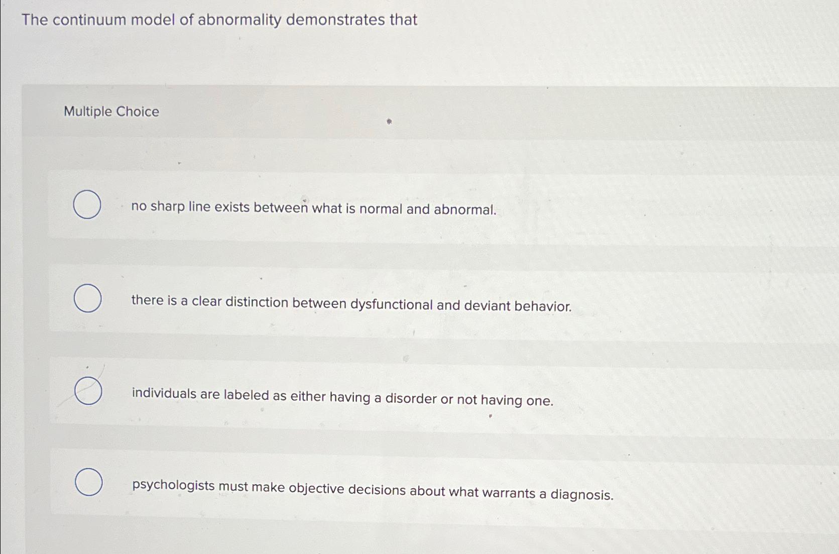 Solved The continuum model of abnormality demonstrates | Chegg.com