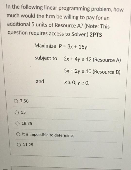 Solved NG In the following linear programming problem, what | Chegg.com