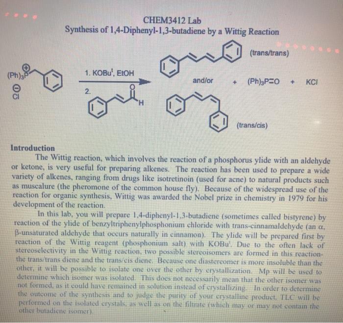 Solved CHEM3412 Lab Synthesis of 1,4-Diphenyl-1,3-butadiene | Chegg.com
