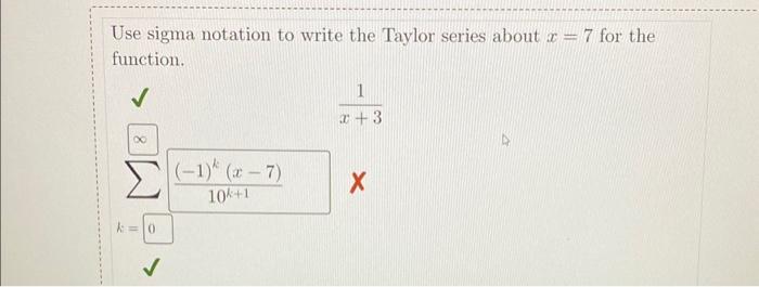 Solved Use sigma notation to write the Taylor series about | Chegg.com