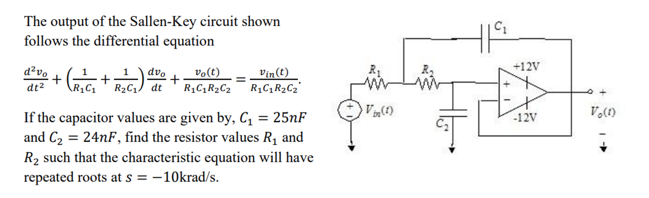 Solved The output of the Sallen-Key circuit shownfollows the | Chegg.com