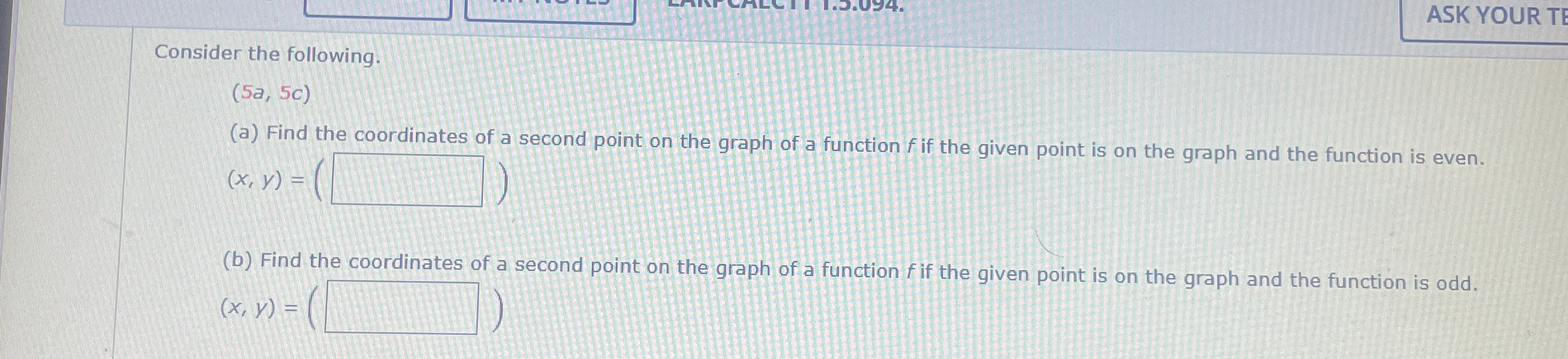 Solved Consider the following.(5a,5c)(a) ﻿Find the | Chegg.com