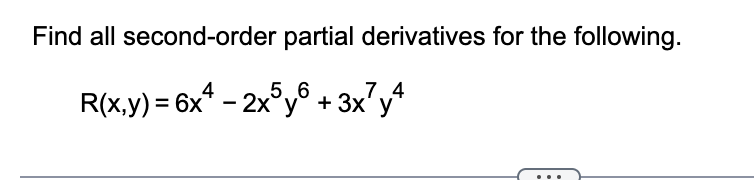 Solved Find all second-order partial derivatives for the | Chegg.com