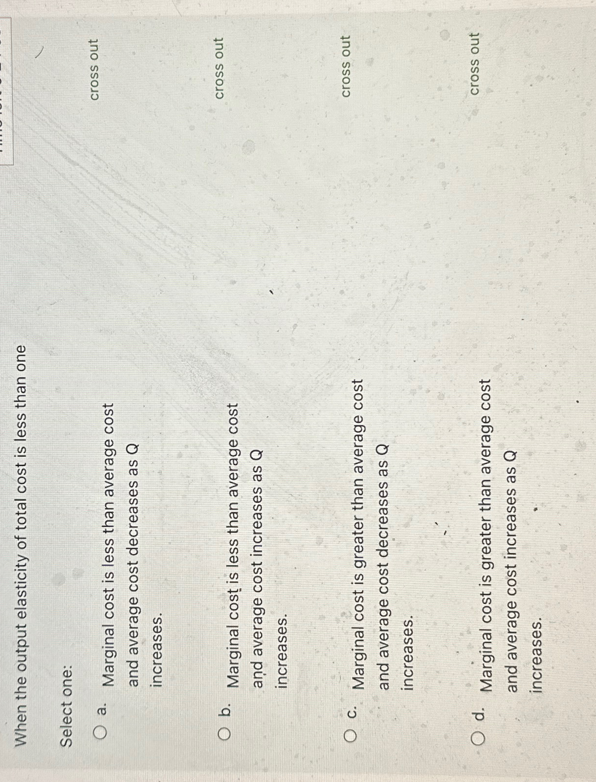 Solved When the output elasticity of total cost is less than | Chegg.com