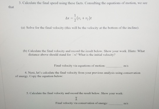 3. Calculate the final speed using these facts. | Chegg.com