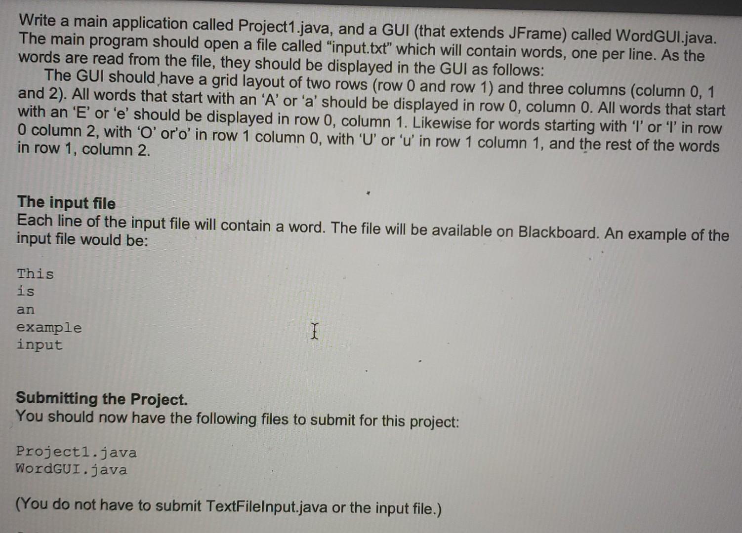 Write a main application called Project 1.java, and a | Chegg.com