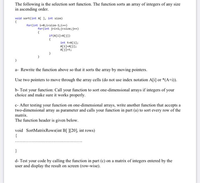 Solved The Following Is The Selection Sort Function The 