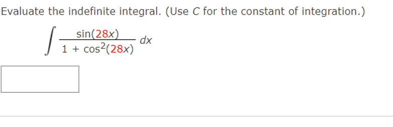 Solved Evaluate the indefinite integral. (Use C ﻿for the | Chegg.com