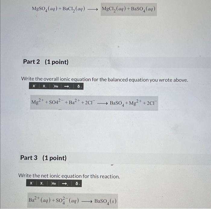 Solved MgSO4(aq)+BaCl2(aq) MgCl2(aq)+BaSO4(aq) Part 2 (1 | Chegg.com