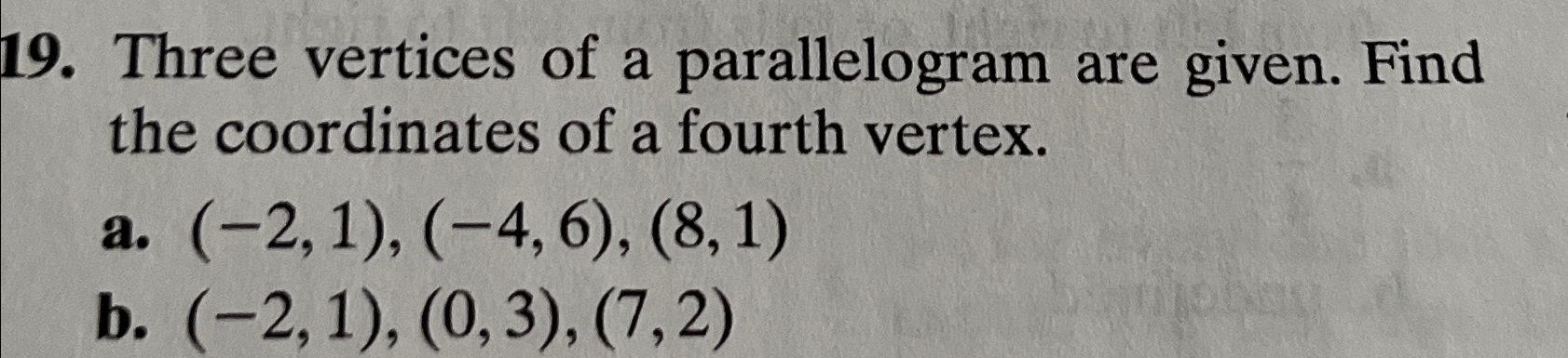 Solved Three vertices of a parallelogram are given. Find the | Chegg.com