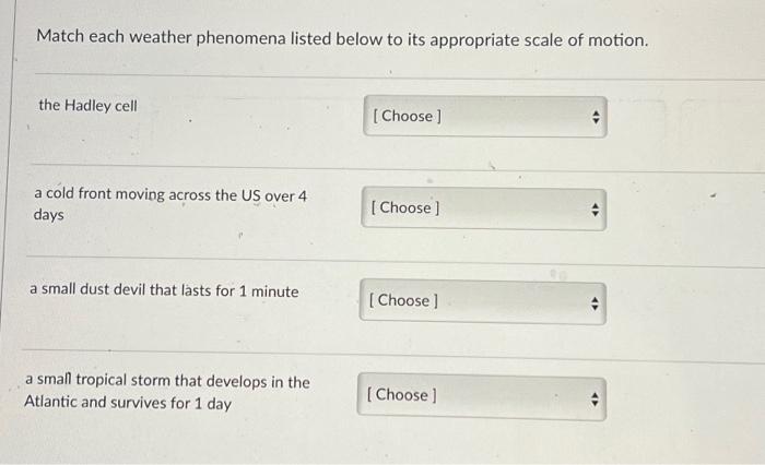 Solved Match each weather phenomena listed below to its | Chegg.com
