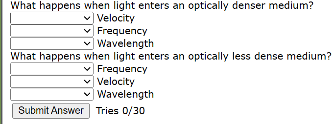 Solved What happens when light enters an optically denser | Chegg.com