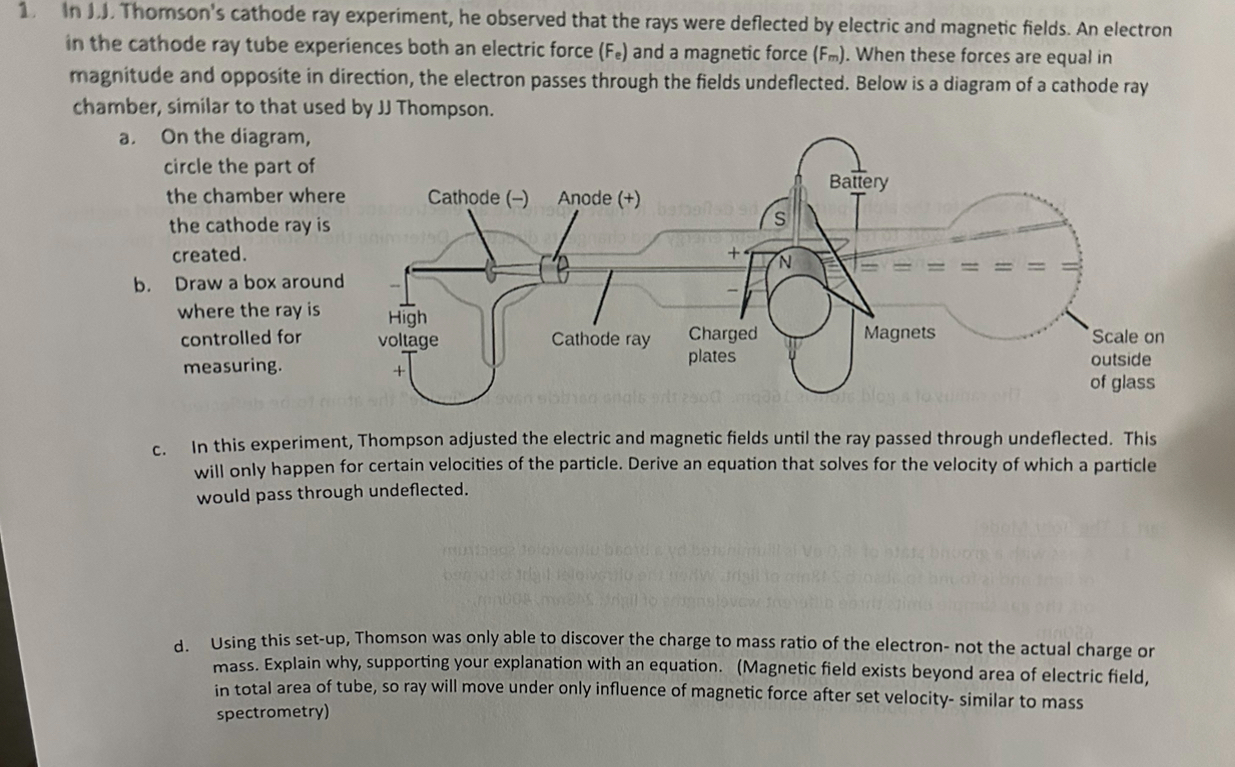 Solved In J.J. ﻿Thomson's cathode ray experiment, he | Chegg.com
