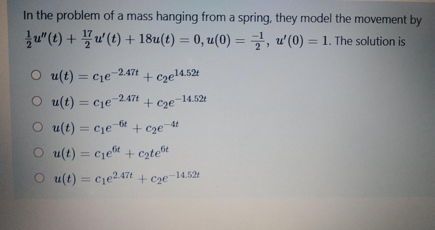 Solved In the problem of a mass hanging from a spring, they | Chegg.com