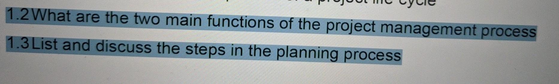 Solved 1.2 What are the two main functions of the project | Chegg.com