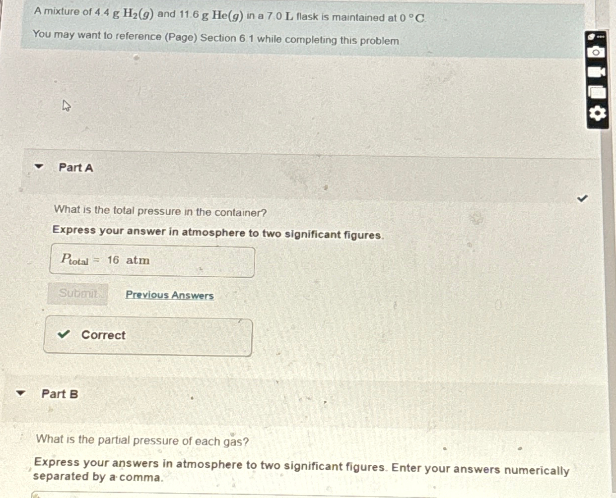 Solved A mixture of 4.4gH2(g) ﻿and 11.6gHe(g) ﻿in a 7.0L | Chegg.com