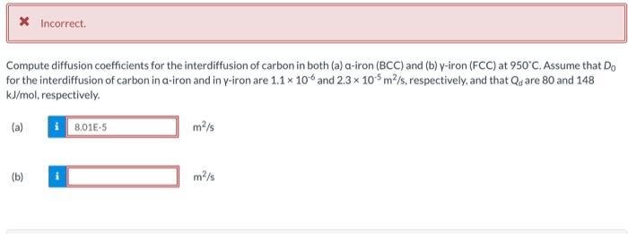 Solved Compute diffusion coefficients for the interdiffusion | Chegg.com