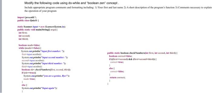 Solved Modify the following code using do-while and "boolean | Chegg.com
