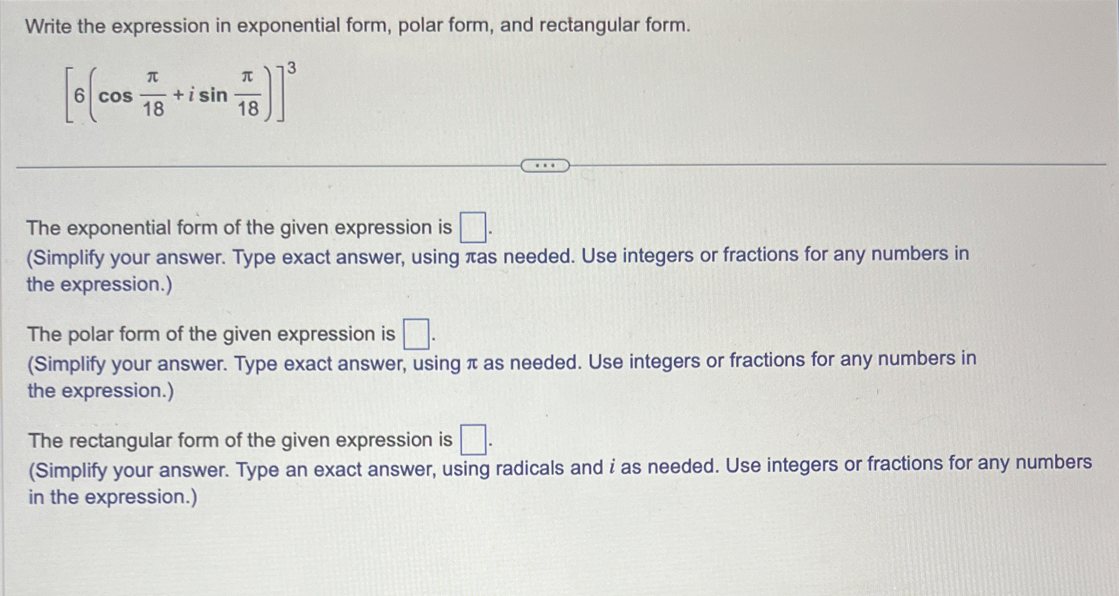 Solved by an EXPERT Write the expression in exponential form, polar form, | Chegg.com
