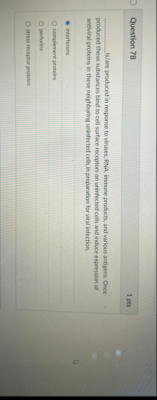 Solved Question 781 ﻿ptsis/are produced in response to | Chegg.com