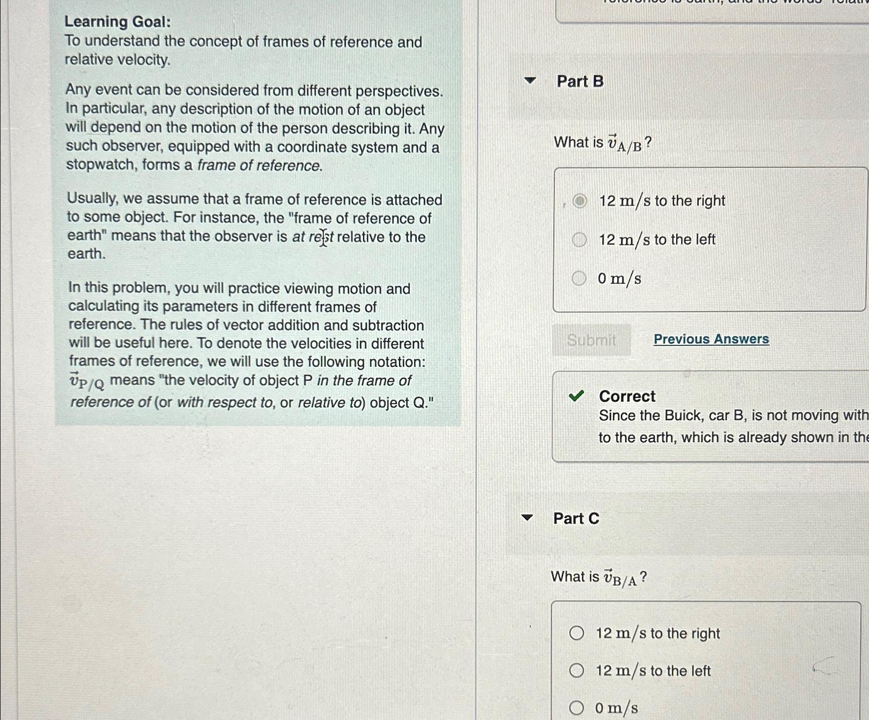 Learning Goal:To understand the concept of frames of | Chegg.com