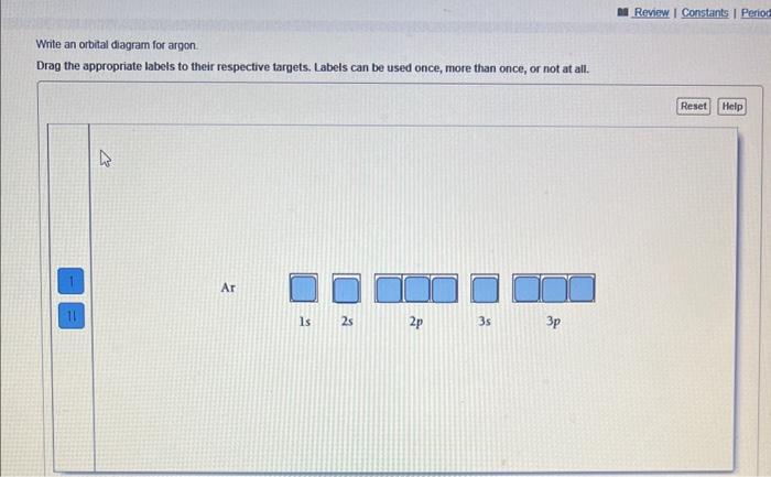 Solved Write an orbital diagram for argon Drag the | Chegg.com Solved Write an orbital diagram for argon Drag the | Chegg.com