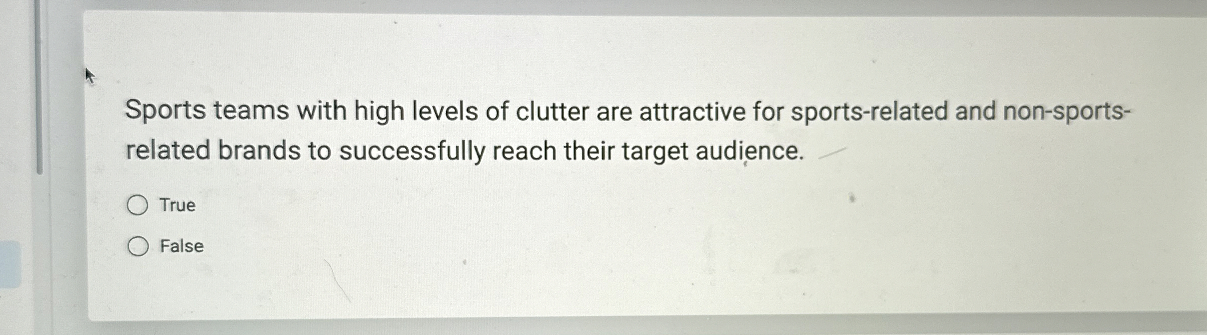 Solved Sports teams with high levels of clutter are | Chegg.com