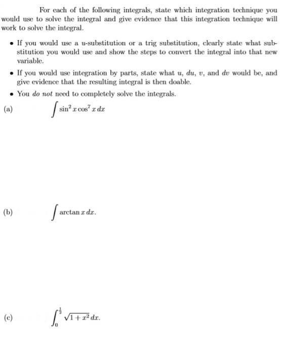 Solved For each of the following integrals, state which | Chegg.com