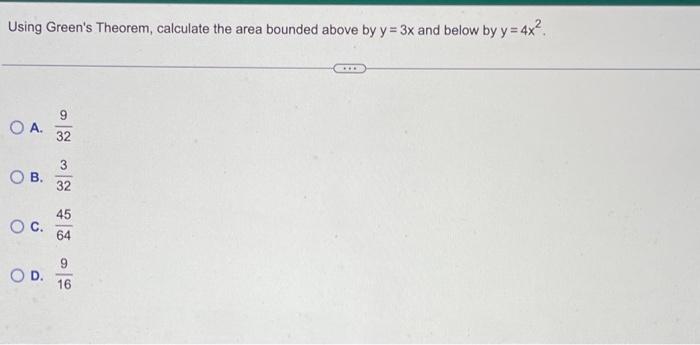 Solved Using Green's Theorem, calculate the area bounded | Chegg.com