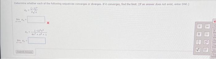 Solved πa=2n(−1)n an=4n2+n2+1(−1)n2 | Chegg.com