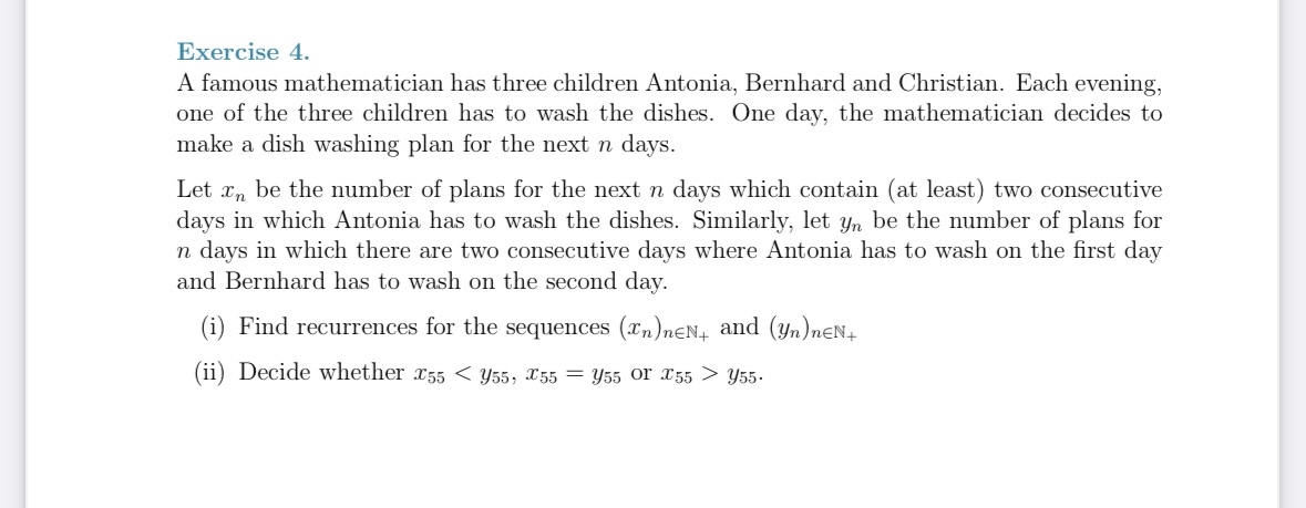 Exercise 4.A famous mathematician has three children | Chegg.com