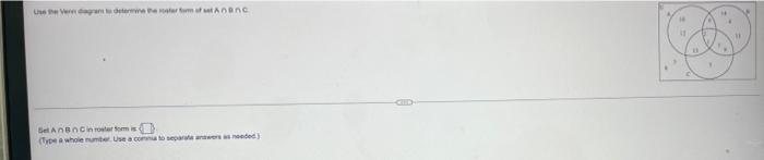 Solved Use the Vern diagrams to determine the roster form of | Chegg.com