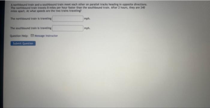 Solved A northbound train and a southbound train meet each | Chegg.com