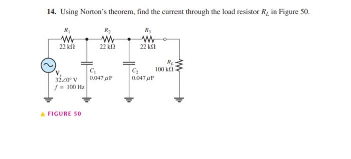 Solved 14. Using Norton's theorem, find the current through | Chegg.com