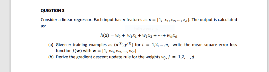 Solved QUESTION 3Consider a linear regressor. Each input has | Chegg.com
