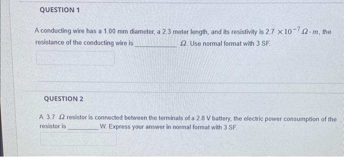 Solved A conducting wire has a 1.00 mm diameter, a 2.3 meter | Chegg.com
