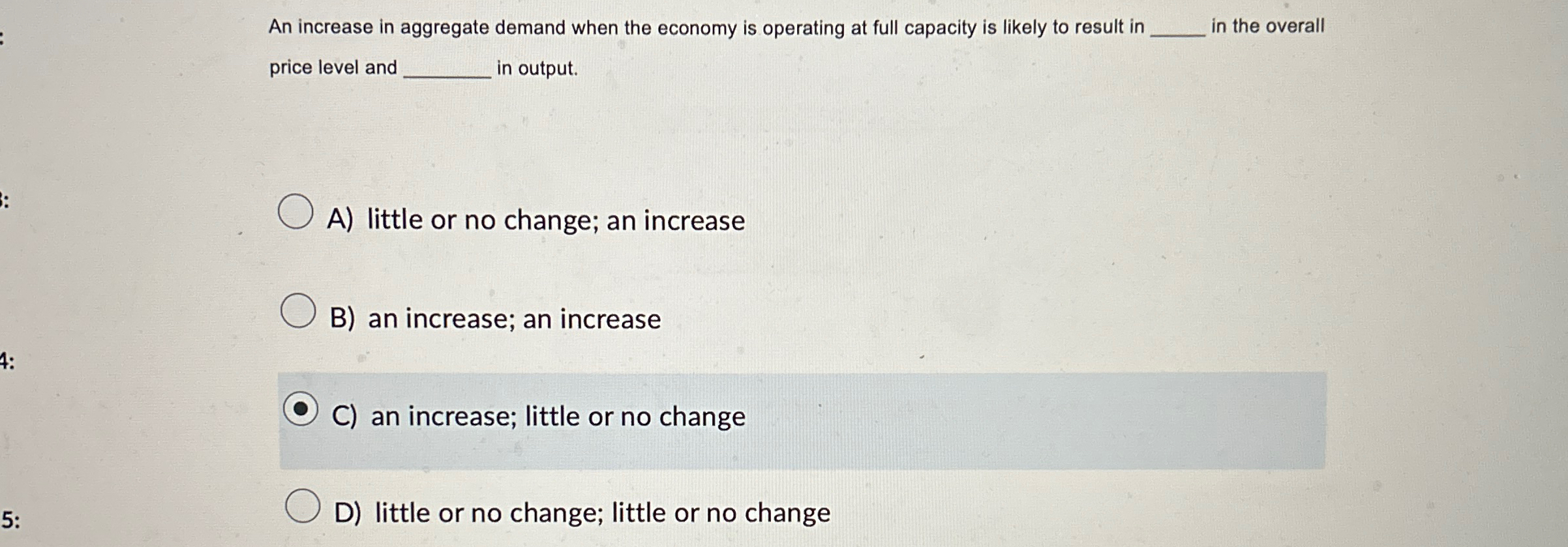 Solved An increase in aggregate demand when the economy is | Chegg.com