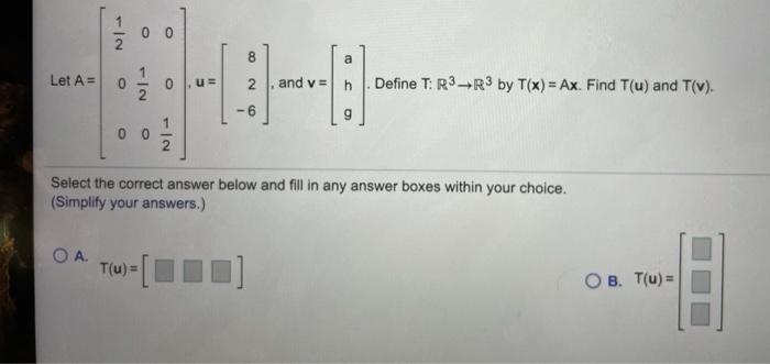 Solved 3 0 Let A = LO: and define T: R2R2 by T(x) = Ax. Find | Chegg.com Solved 3 0 Let A = LO: and define T: R2R2 by T(x) = Ax. Find | Chegg.com