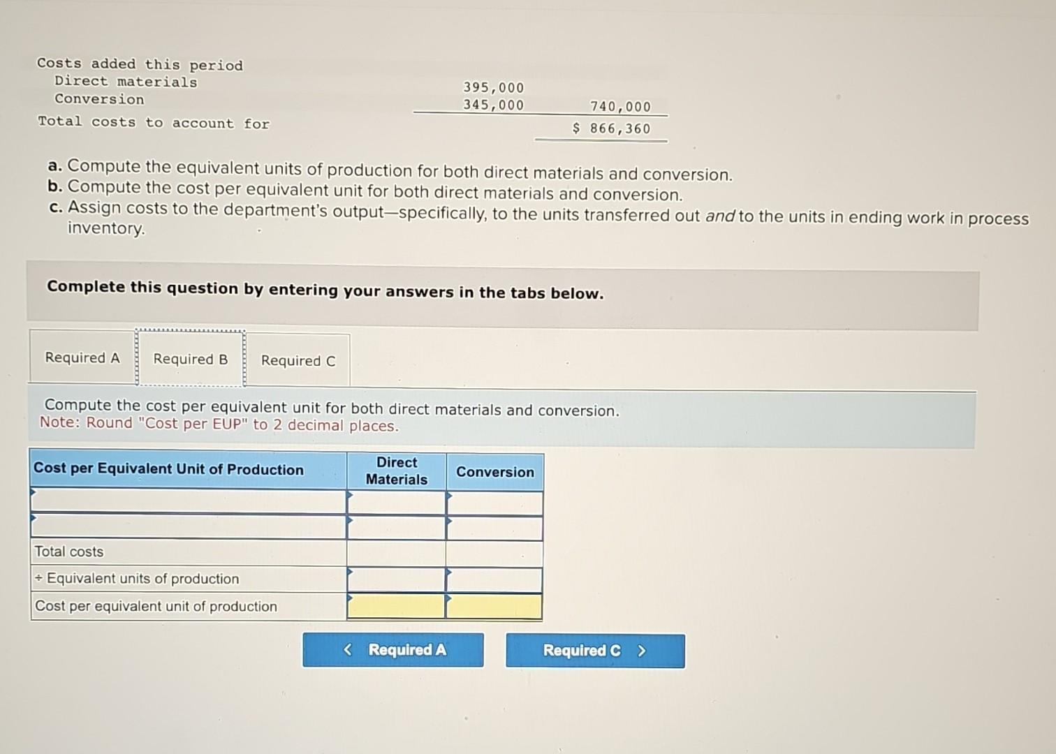 Solved a. Compute the equivalent units of production for | Chegg.com