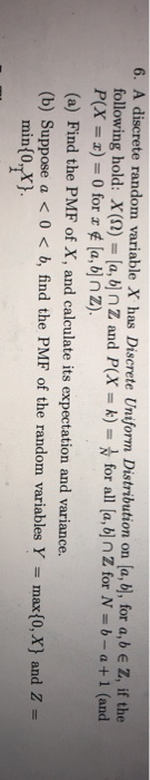 Solved 6. A discrete random variable X has Discrete Uniform | Chegg.com