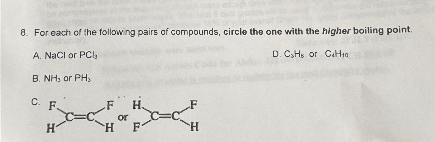 Solved For each of the following pairs of compounds, circle | Chegg.com