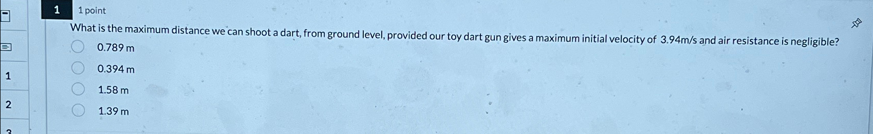 Solved 11 ﻿pointWhat is the maximum distance we can shoot a | Chegg.com