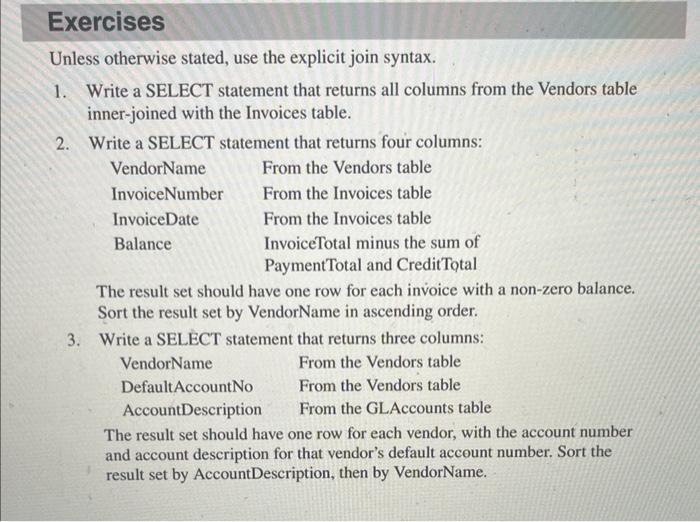Solved Unless otherwise stated, use the explicit join | Chegg.com