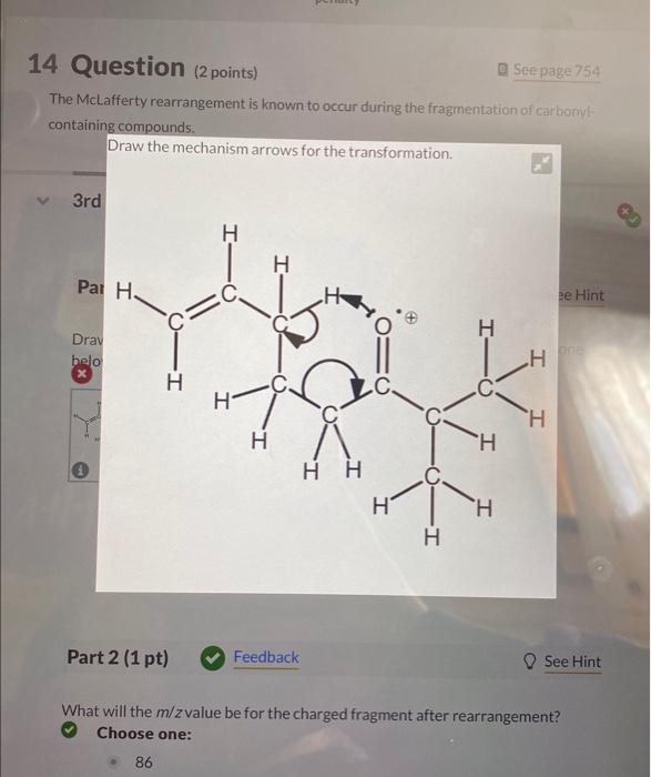 Solved 14 Question (2 points) ㄹ Seepage 754 The McLafferty | Chegg.com