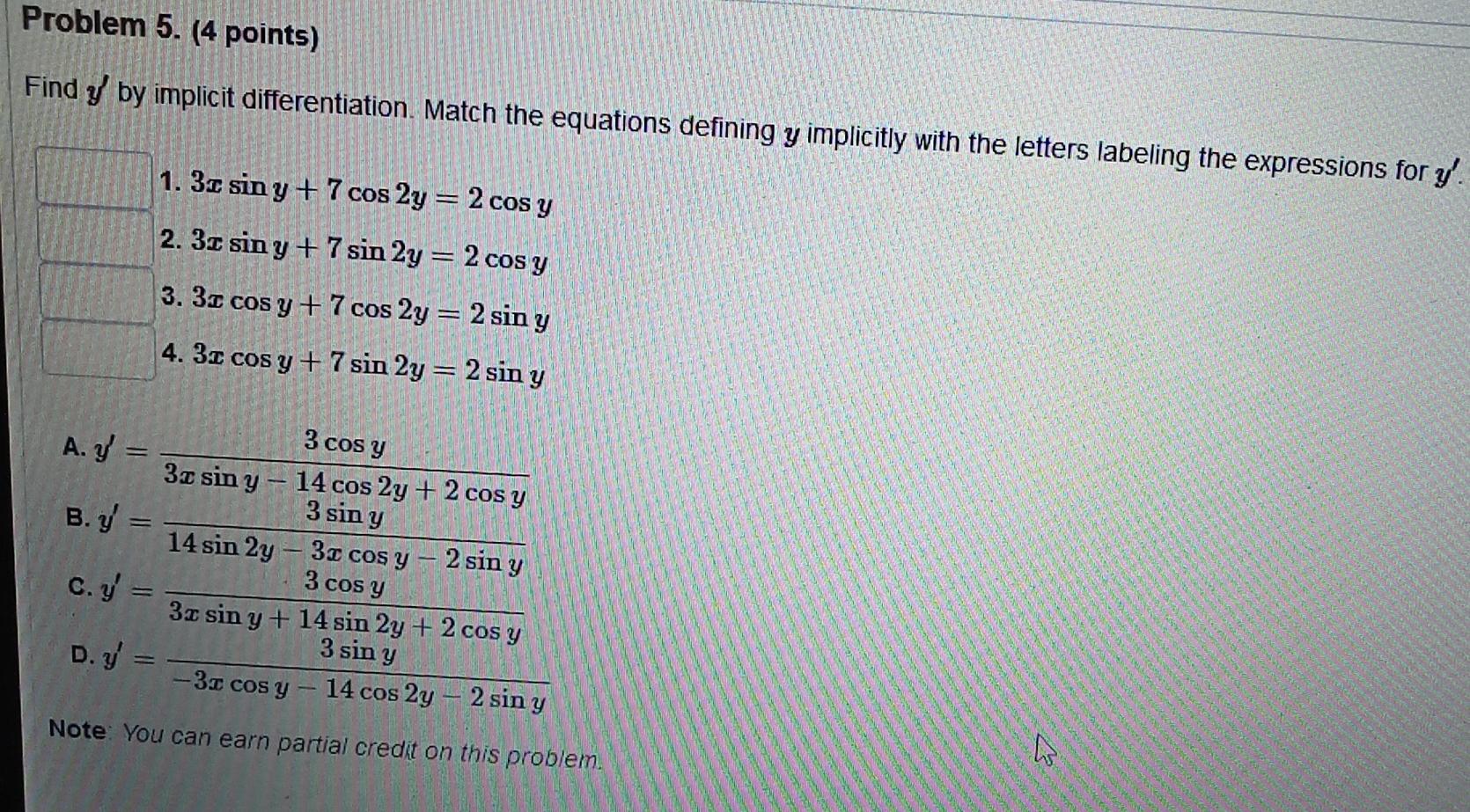 Solved Problem 5. (4 points) Find y' by implicit | Chegg.com